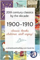 Classic Children's Books From The 1900s that Kids Still Love!