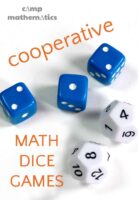 Math Dice Games Kids Can Play Cooperatively!