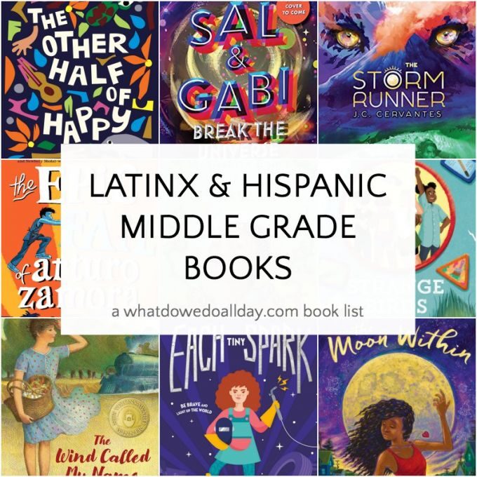 Latinx and Hispanic Middle Grade Books - by #OwnVoices Authors