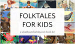 50 Folktales for Kids from Around the World