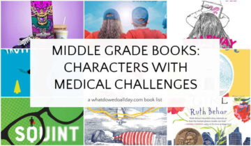 Children's Books with Characters Who Have Medical Challenges