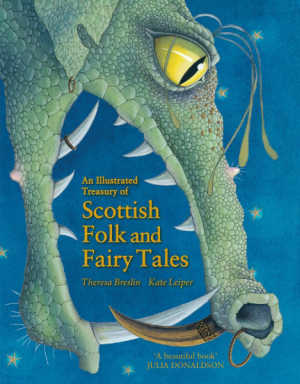 Scottish Folktales: Legends, Creatures and Lore