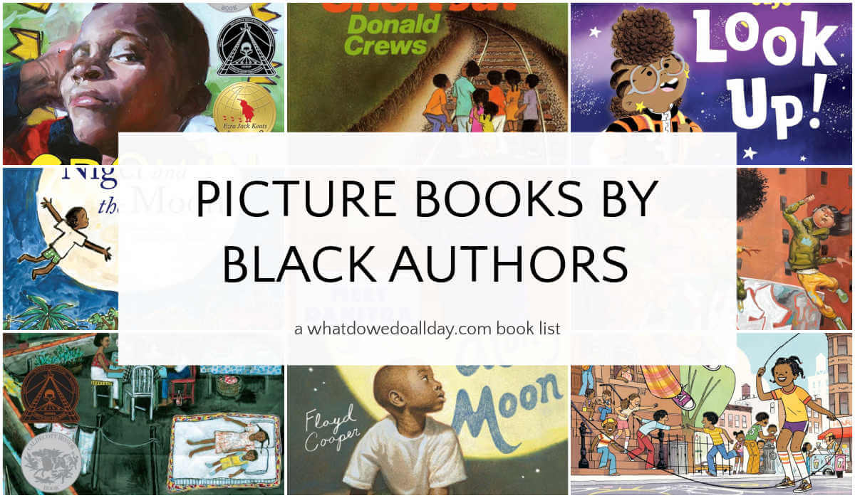 15 Favorite Children's Picture Books by Black Authors