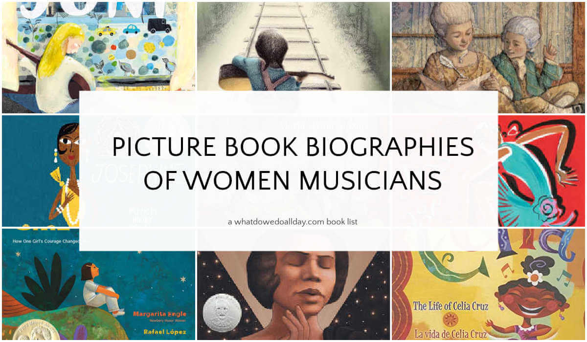 Picture Book Biographies of Women Musicians