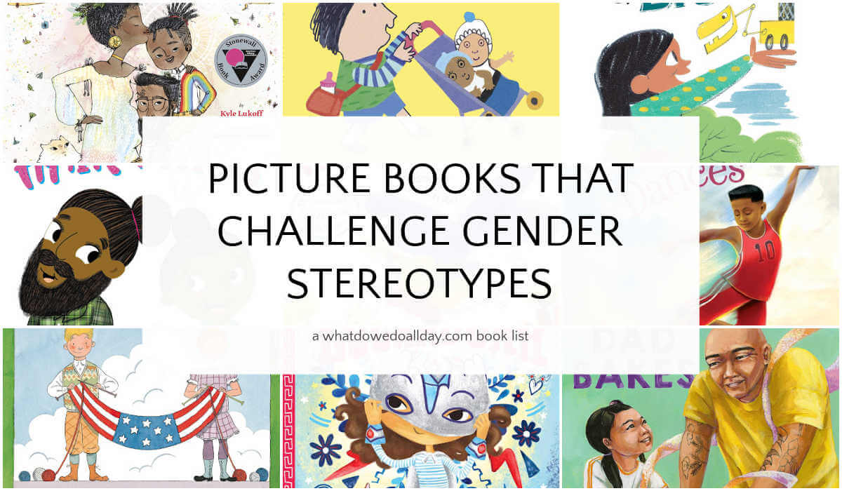 Children's Books that Challenge Gender Stereotypes