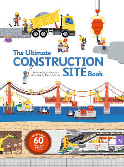 Construction Work Picture Books Kids Will Request Over and Over