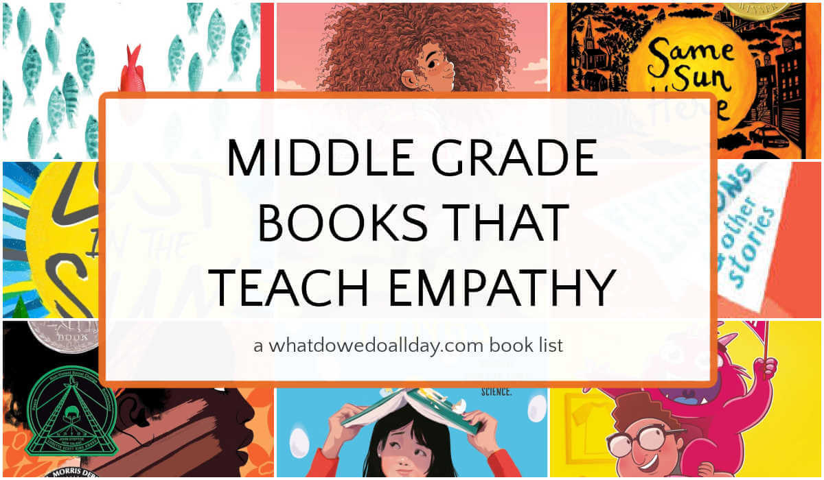 Middle Grade Books That Foster Empathy